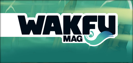 Wakfu Mag N°1 En Vue Info Actualités Wakfu Le Mmorpg